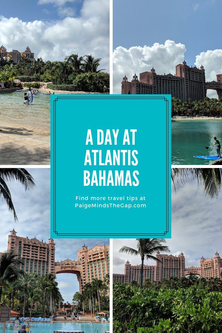 A Perfect Day at Atlantis Bahamas