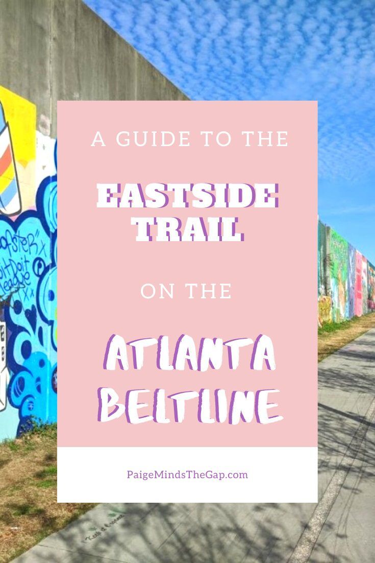 Walking the Atlanta Beltline Eastside Trail | Georgia Hikes