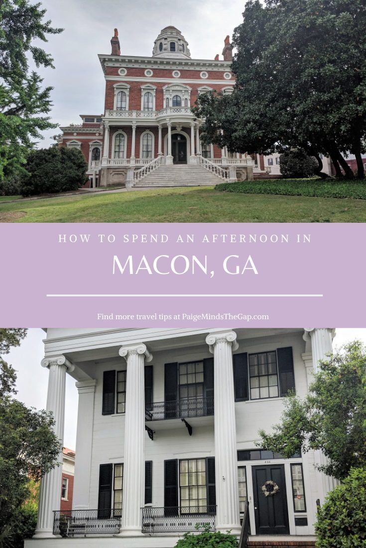 1 Day in Macon, Georgia: Your Perfect Itinerary
