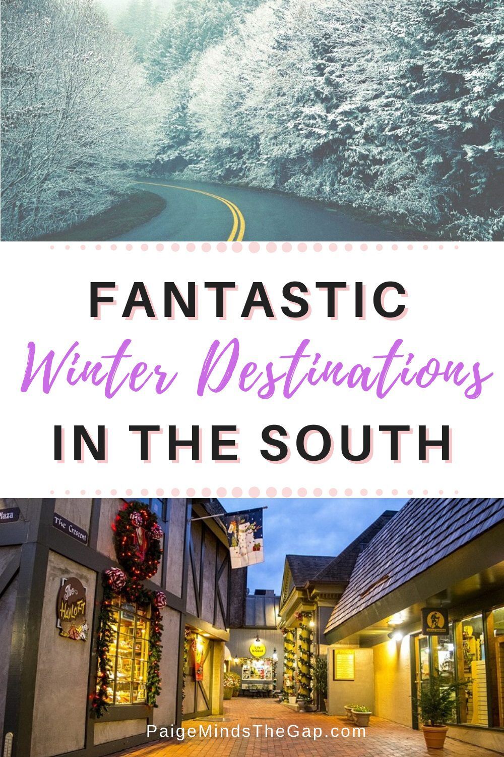 The Best Winter Destinations in the South