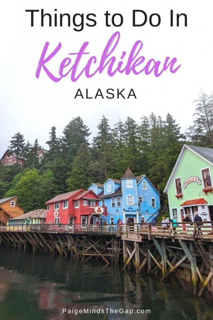Things to Do in Ketchikan, Alaska: 1 Day Itinerary